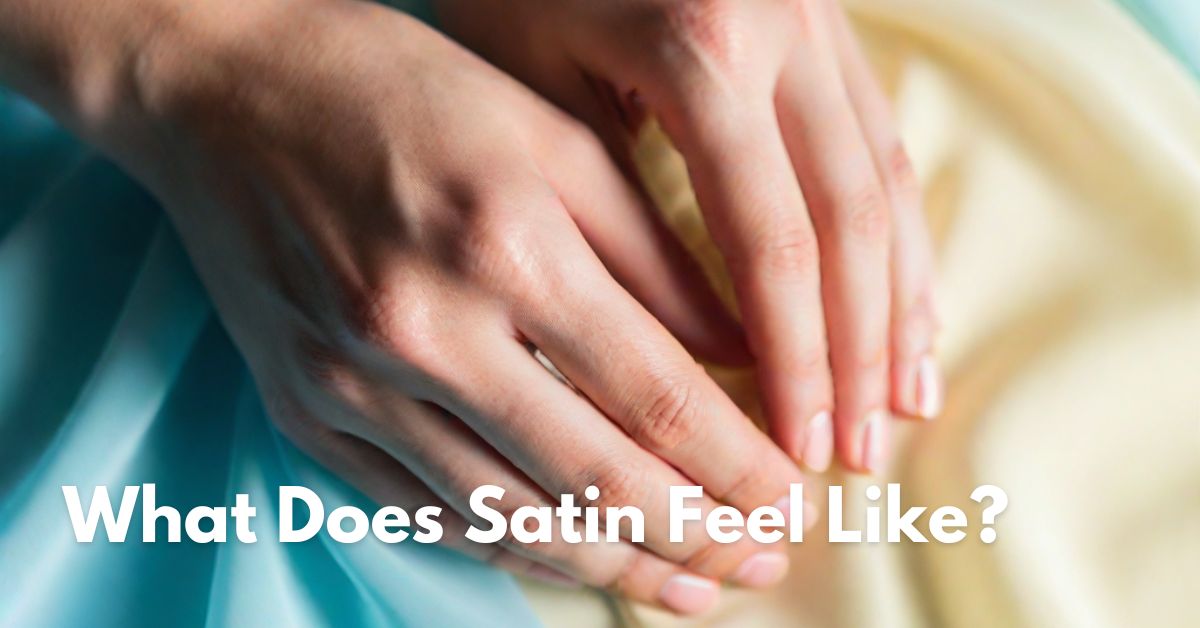 What Does Satin Feel Like? Satin vs Silk Feel – Blissy - United Kingdom